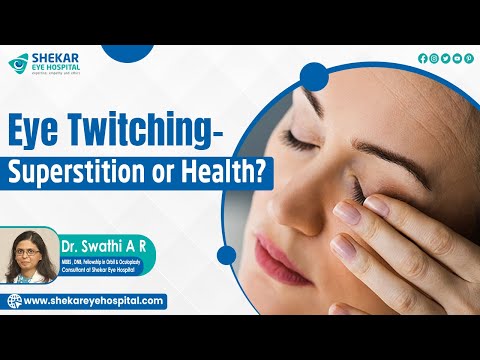 Understanding Eyelid Twitching: Causes and Effective Treatments | Shekar Eye Hospital