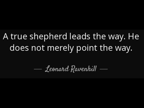 Ezekiel, good and bad Shepherds or Pastors, and THE good shepherd!