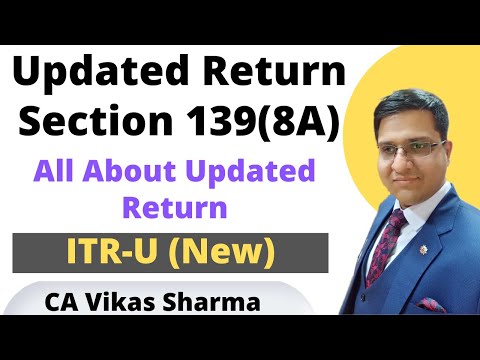 New Updated Return in Income Tax by Budget 2022 | Section 139(8A)