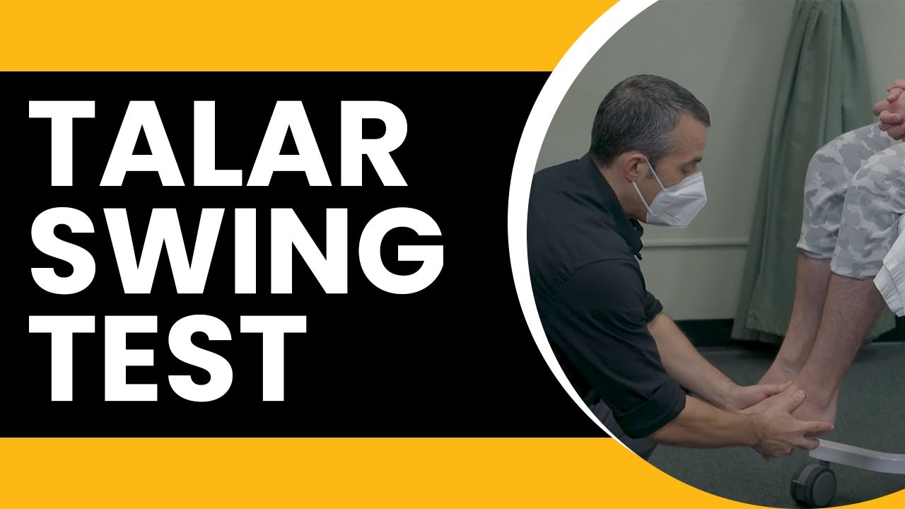 Talar Swing Test