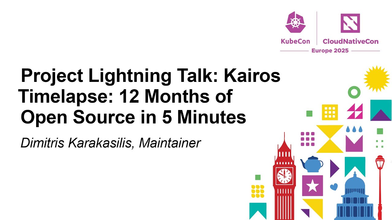 Project Lightning Talk: Kairos Timelapse: 12 Months of Open Source in 5 Minu... Dimitris Karakasilis