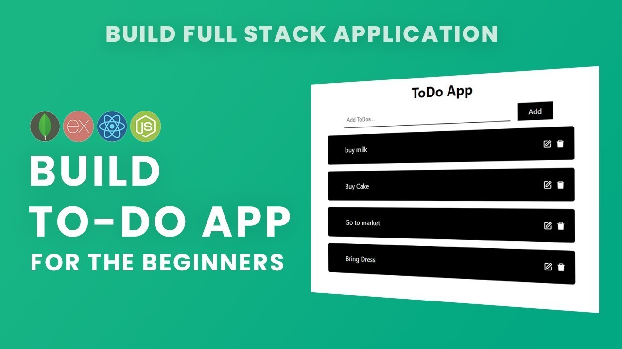 Full Stack ToDo App | Node, React,  Express, MongoDB Tutorial