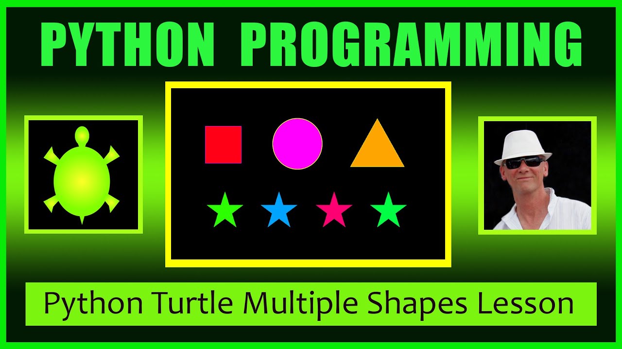 Python Turtle Graphics Drawing Multiple Shapes - Python Beginners Tutorial Learn Python Fast