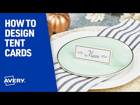 How to Make Tent Cards in Avery Design and Print