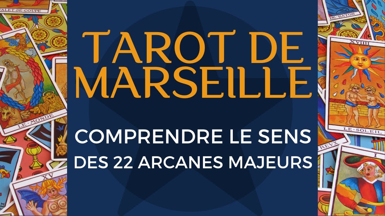 TAROT OF MARSEILLE - Understanding the meaning to interpret it - 22 MAJOR ARCANA - [Tarot Training]