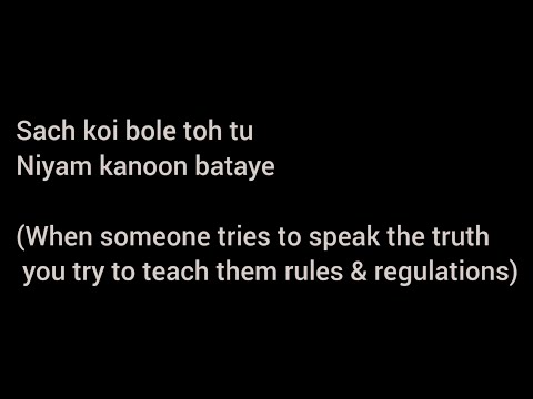 Sadda Haq Lyrics, English translation