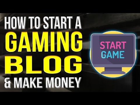 How To Start A Gaming Blog 2022 | Gaming Blog Tutorial