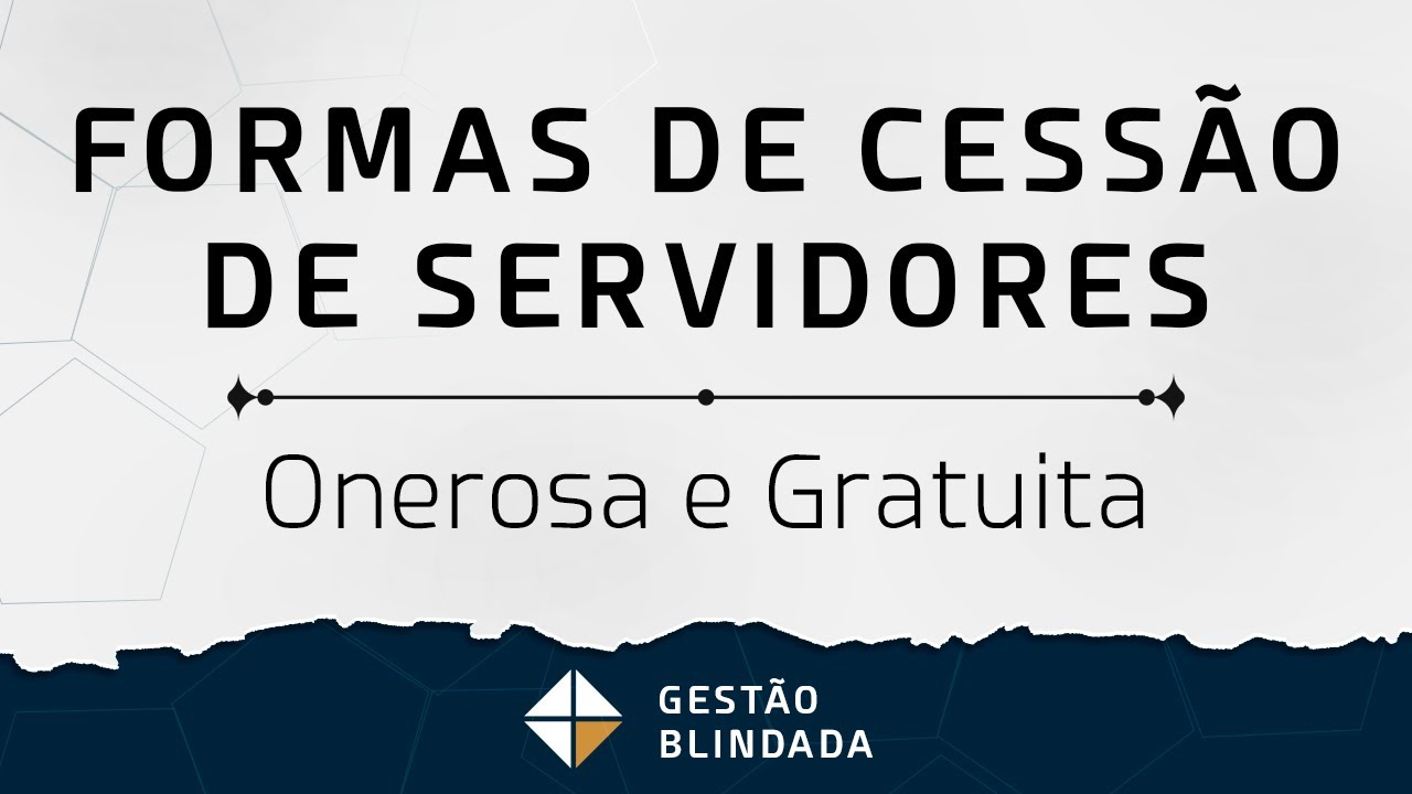 As Formas de Cessão de Servidores