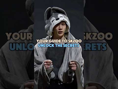 Your Guide to SKZOO : Unlock the Secrets