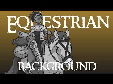 Equestrian character background for D&D 5e