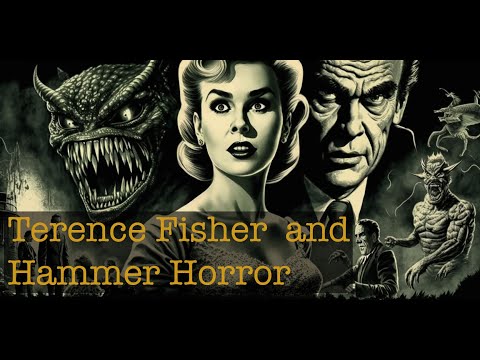 Terence Fisher and Hammer Horror