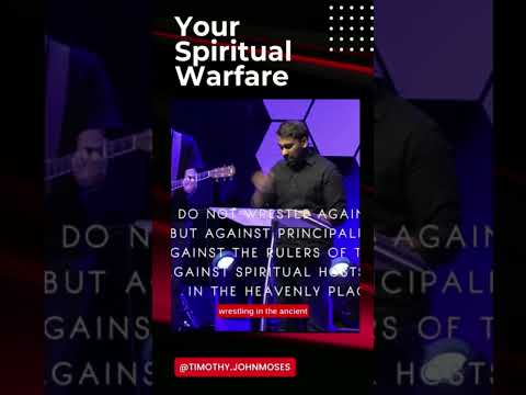 Your Spiritual Warfare | @timothy.johnmoses
