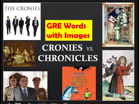 CRONIES Meaning | CHRONICLES Meaning | confusing GRE words with images | gre vocabulary