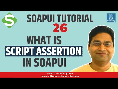 Learn SoapUI Tutorial 26 Script Assertion in SoapUI | Demo and Examples ...