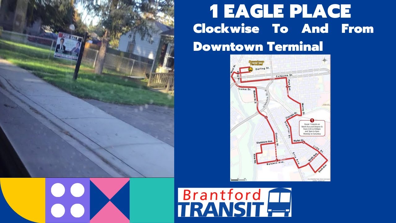 Brantford Transit 1 Eagle Place - Clockwise To & From Downtown Terminal - Full Route