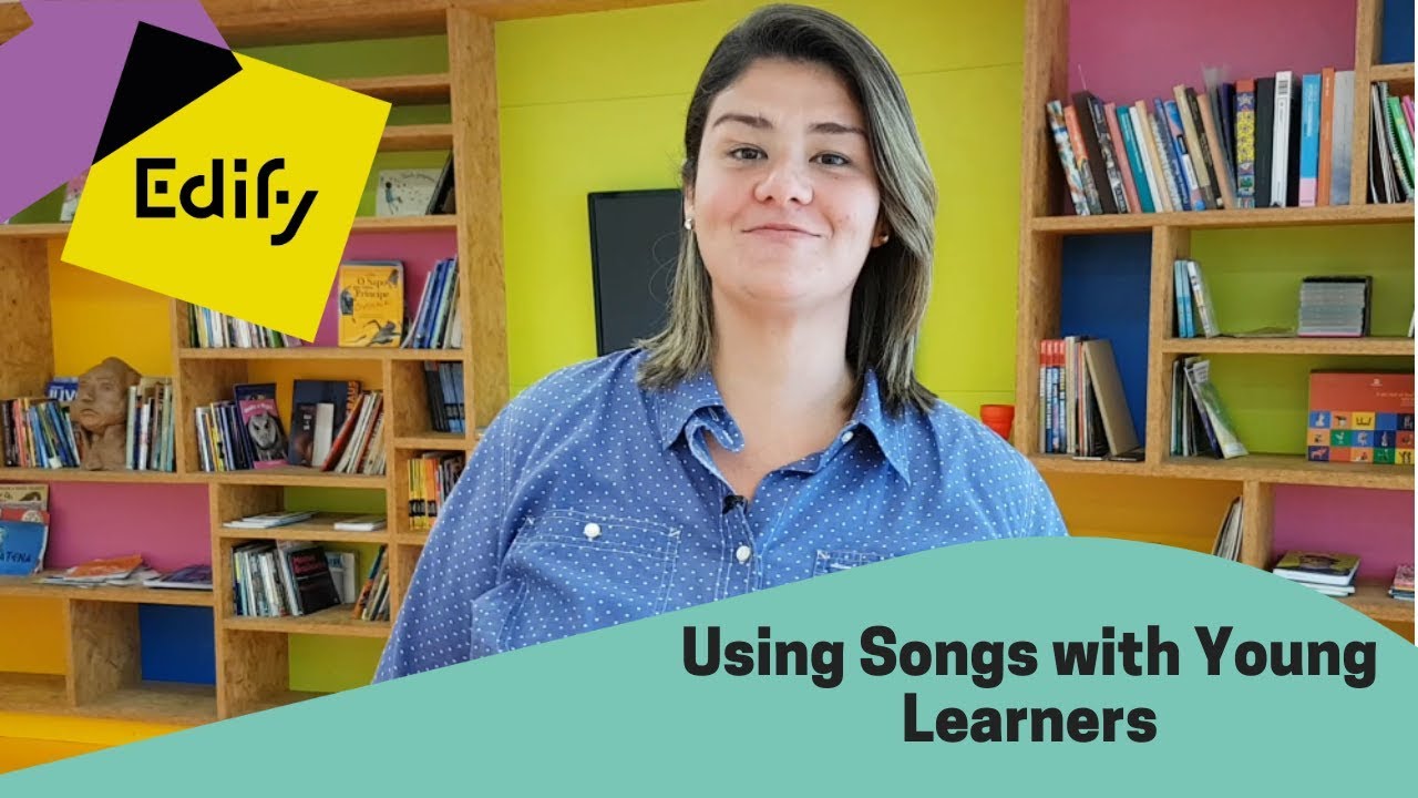 Using Songs with Young Learners