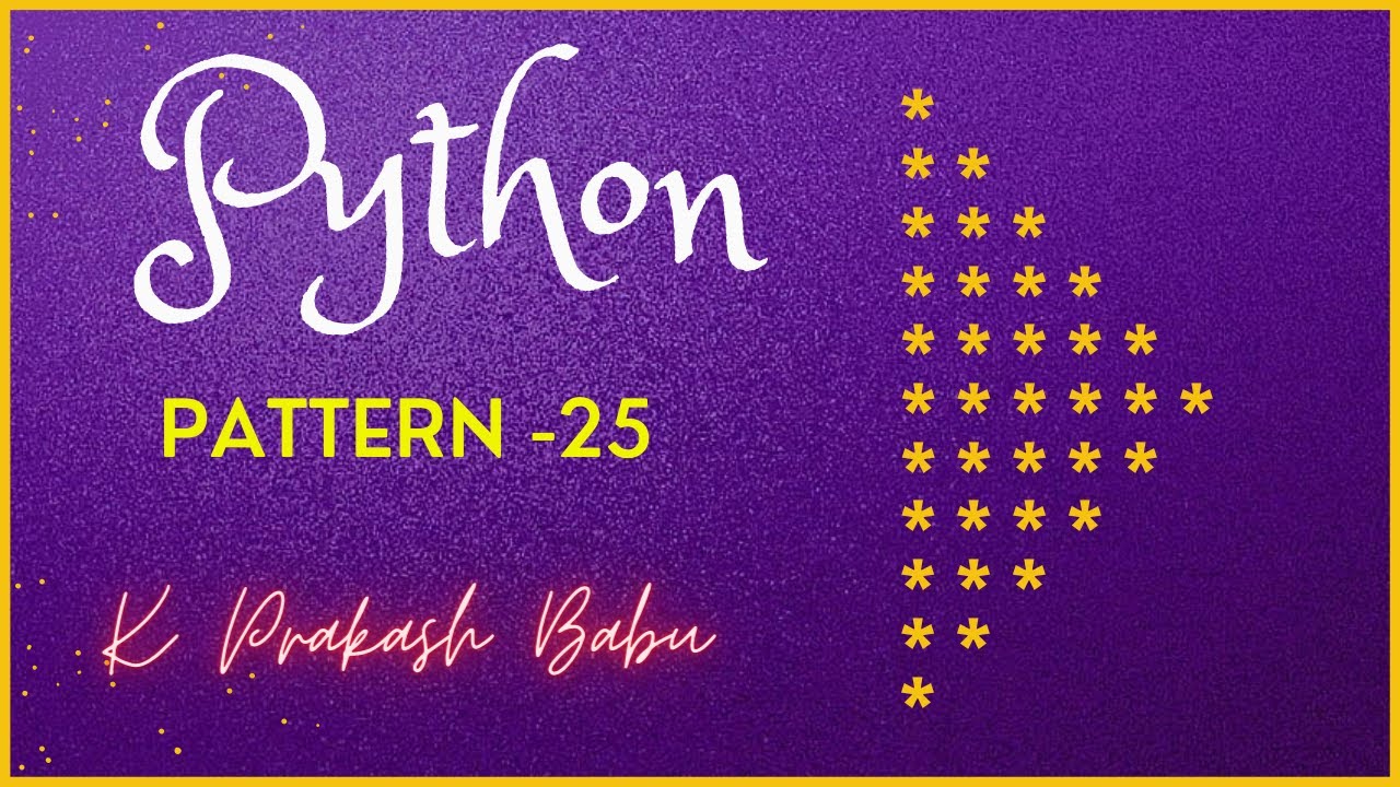 PYTHON PATTERN PROGRAM 25