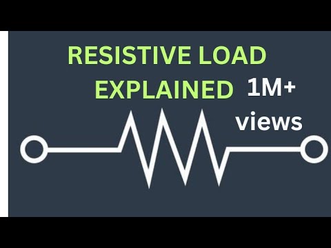 Explanation and examples of resistive loads.