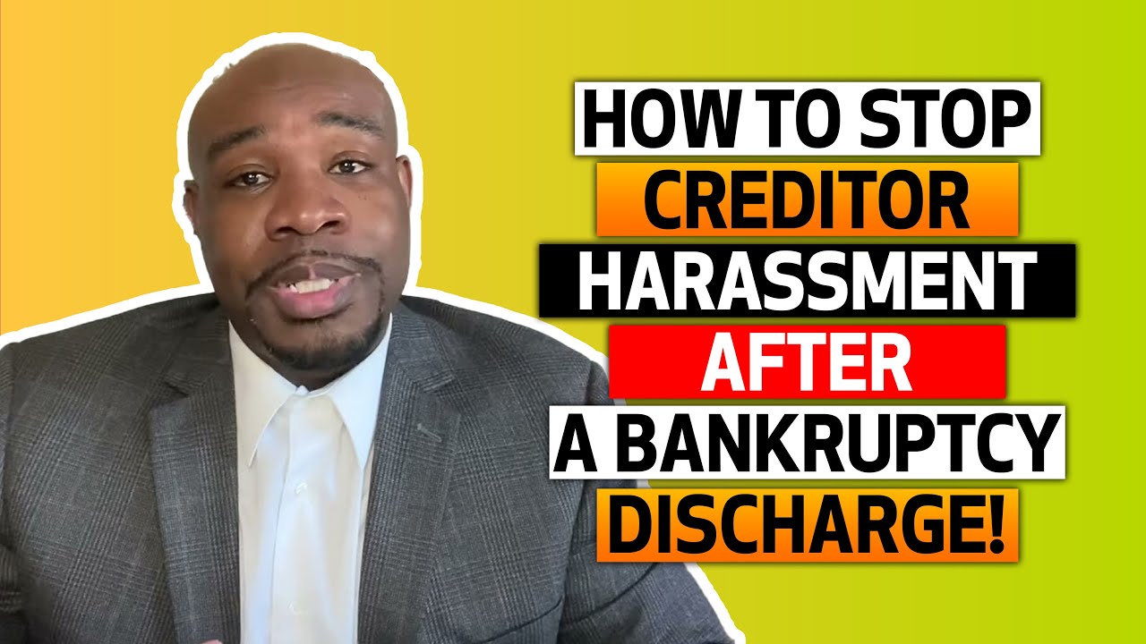 How To Stop Creditor Harassment After A Bankruptcy Discharge!