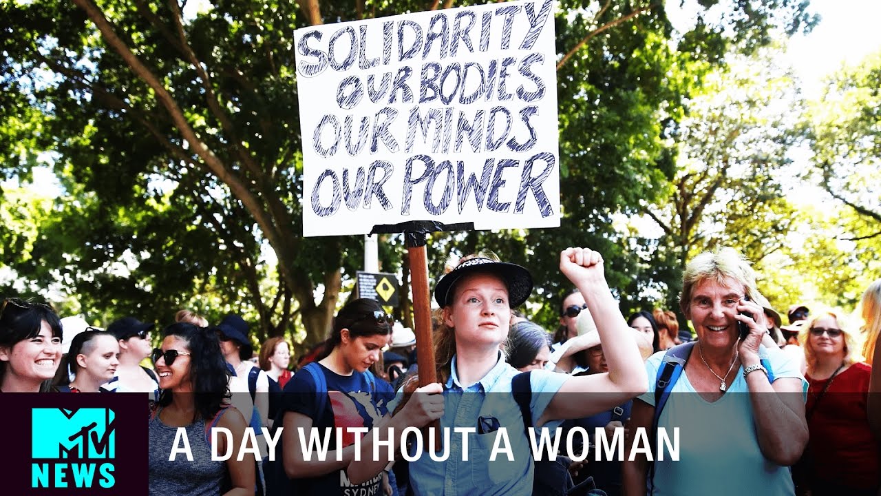 A Day Without A Woman: What You Need to Know | MTV News