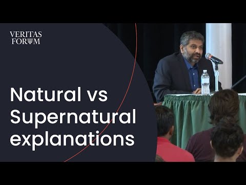 Natural vs Supernatural explanations | Praveen Sethupathy