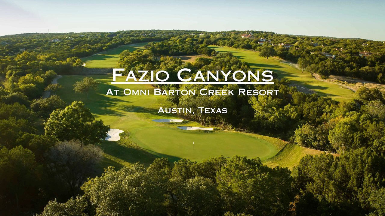 Fazio Canyons Course at Omni Barton Creek Resort