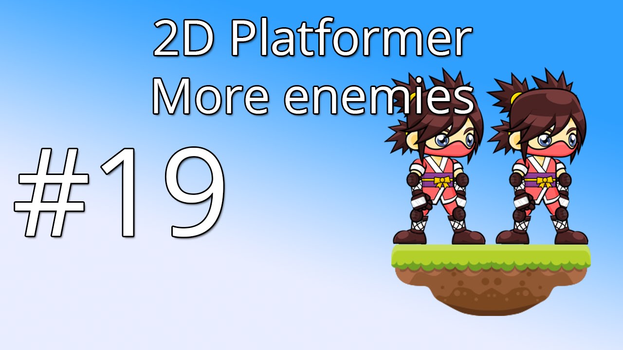 19: Unity 5 tutorial for beginners: 2D Platformer - More enemies