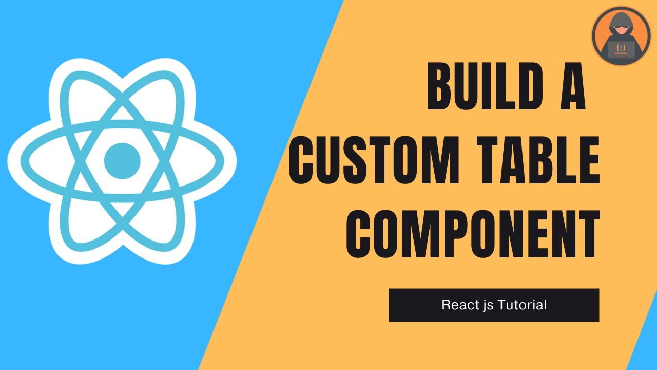 React Reusable Table Component With Style for Beginners | React Hooks