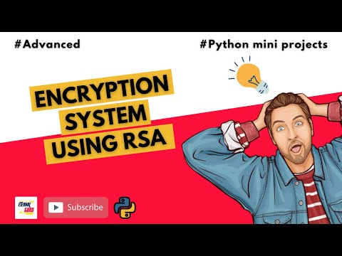 #10 Encryption System Using RSA Algorithm| Advanced Python Projects | For Beginners | Jr. Eternal