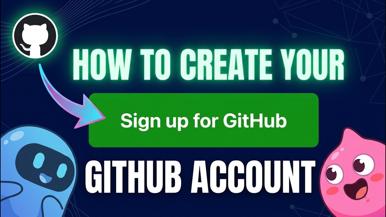 How to Create a GitHub Account (2026 Step-by-Step Guide)
