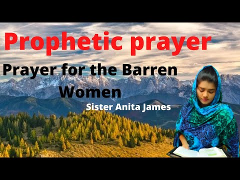 Prophetic prayer : Prayer for the Barren Women | Sister Anita James | Urdu-Hindi