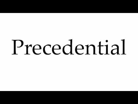 How to Pronounce Precedential