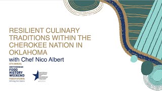 Cooking Up History: Culinary Traditions within the Cherokee Nation in ...