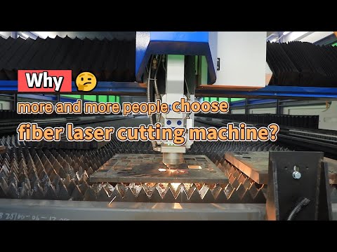 Why More and More People Choose Fiber Laser Cutting Machine?