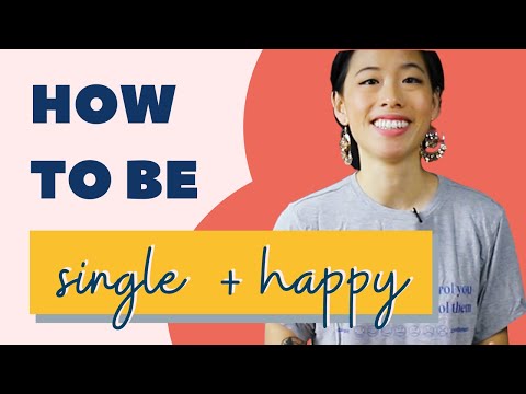 How to Be Single and Happy at the Same Time #selfawareness