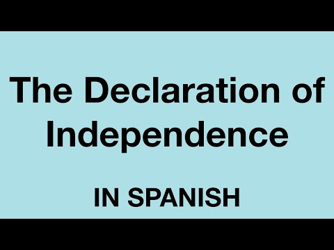 How To Say (The declaration of independence) In Spanish