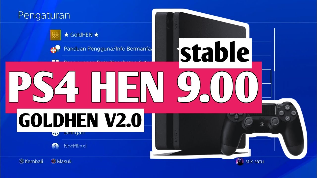 Cara Update system PS4 ke versi HEN 9.00 GoldHEN 2.0 || tutorial lengkap