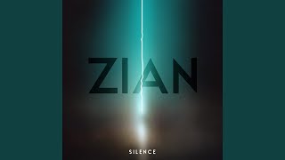ZIAN - Silence Text - SongTextes.de
