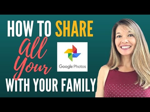 How To Share All Your Google Photos With Your Family