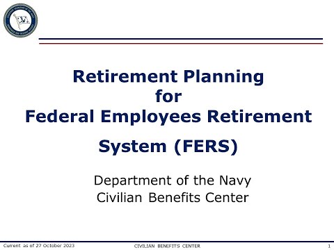 Federal Employees Retirement System (FERS) Overview