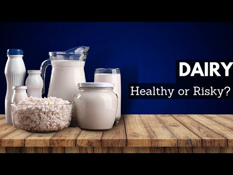 Dairy: Is It A Health Food Or A Health Risk?