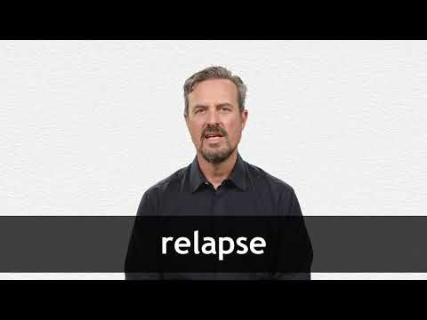RELAPSE definition in American English | Collins English Dictionary