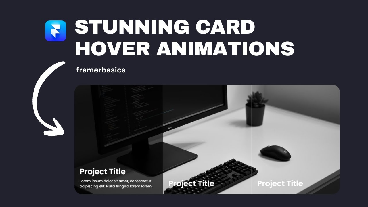 Framer Tips: Create Stunning Card Hover Animations