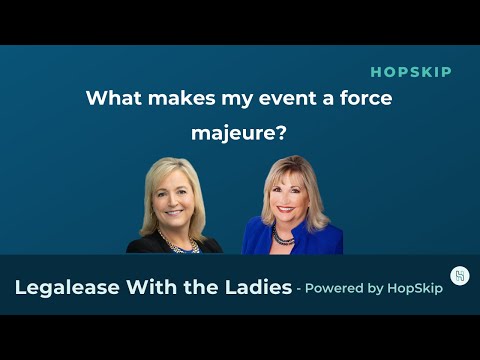 What makes my event a force majeure?