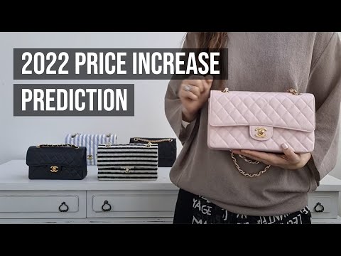 Buying Chanel Classic Bag in 2022? Price increase prediction