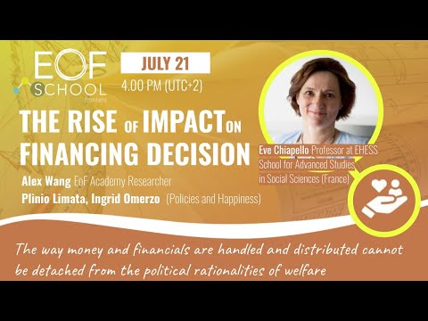 THE RISE OF IMPACT ON FINANCING DECISION, with Eve Chiapello