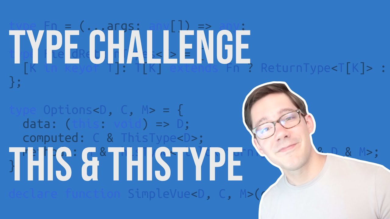 TypeScript Challenge: What's *this* all about?