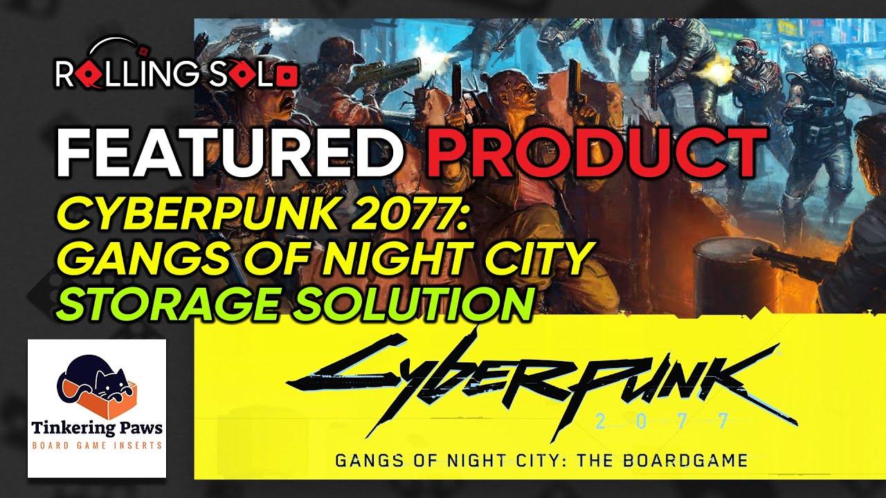 Cyberpunk 2077: Gangs of Night City | Storage Solution