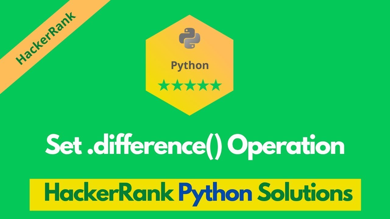 HackerRank Set .difference() Operation problem solution in Python | Python problems solutions