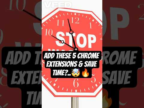 5 Chrome Extensions That Can Actually Save Your Time 🤯🔥